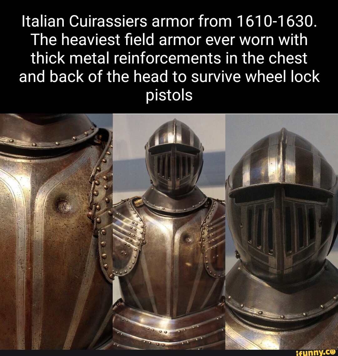 Italian Cuirassiers armor from 1610-1630. The heaviest field armor ever ...