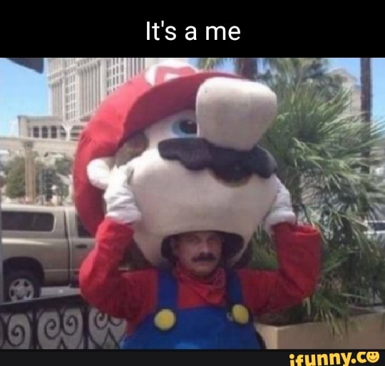 Itsamemario memes. Best Collection of funny Itsamemario pictures on iFunny