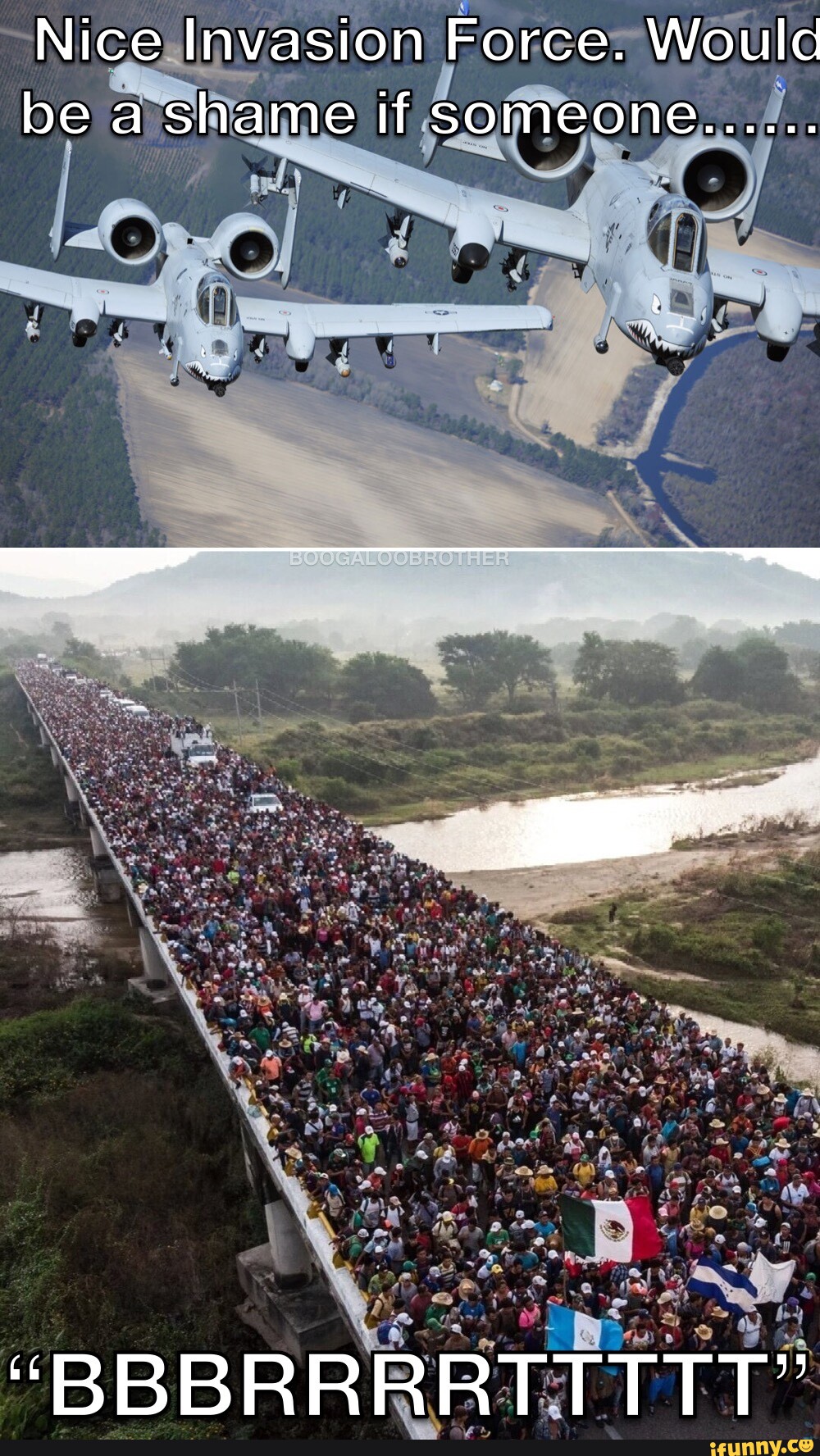 Nice Invasion Force. Would be ashame if someone...... "BBBRRRRITTTTT ...