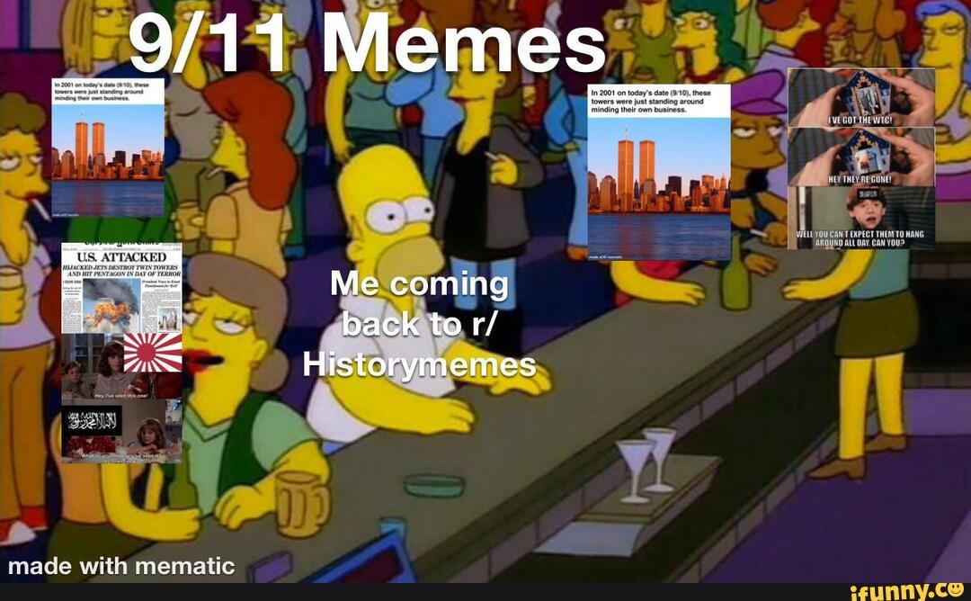 Memes Me coming back to r/ Historymemes - iFunny