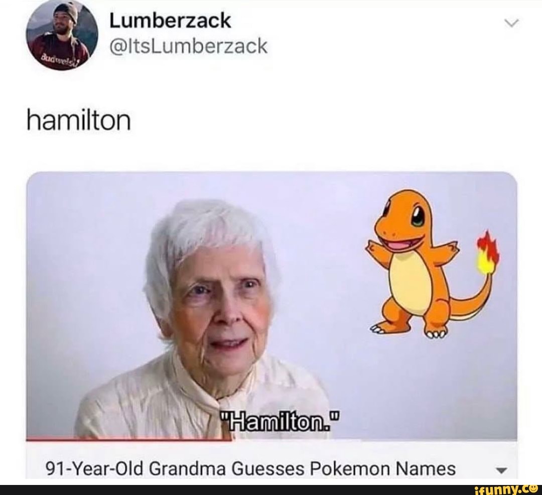 Hamilton 91-Year-Old Grandma Guesses Pokemon Names - iFunny
