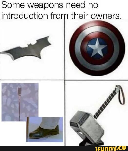 Weapons memes. Best Collection of funny Weapons pictures on iFunny