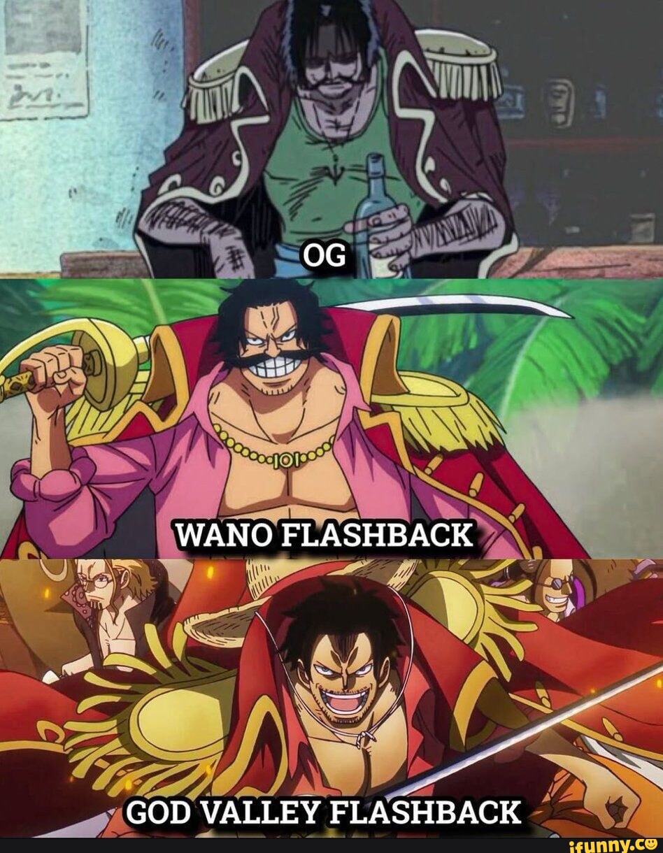 OG WANO FLASHBACK AN GOD VALLEY FLASHBACK - iFunny
