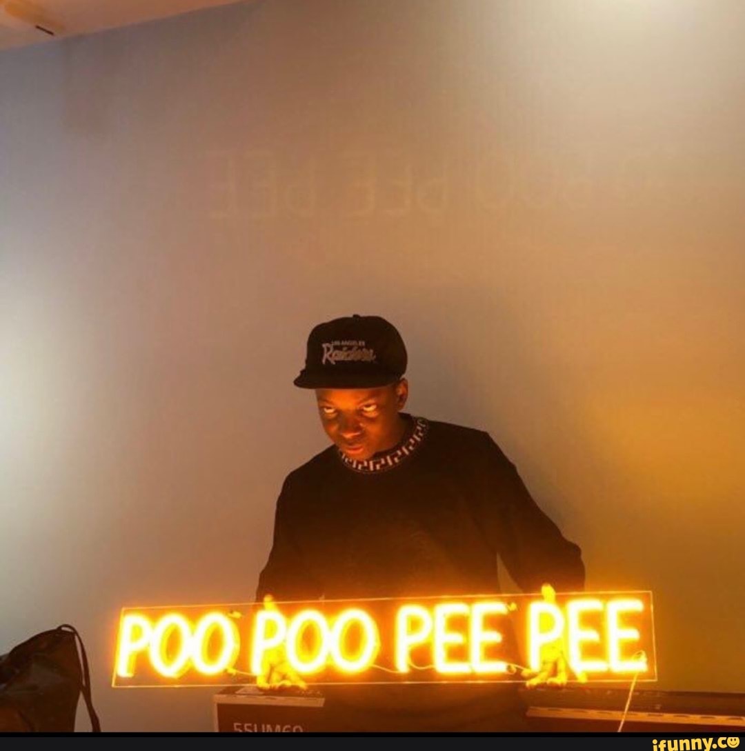 POO POO PEE PEE - iFunny