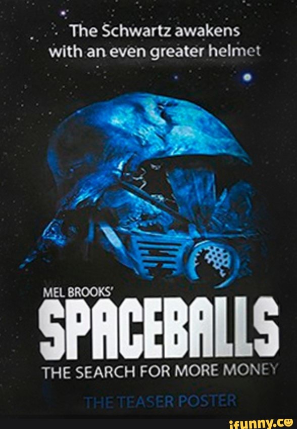 The Schwartz awakens with an even greater helmet MEL BROOKS' THE THE ...