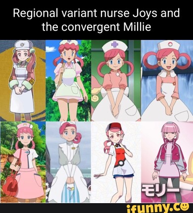 Regional variant nurse Joys and the convergent Millie - iFunny