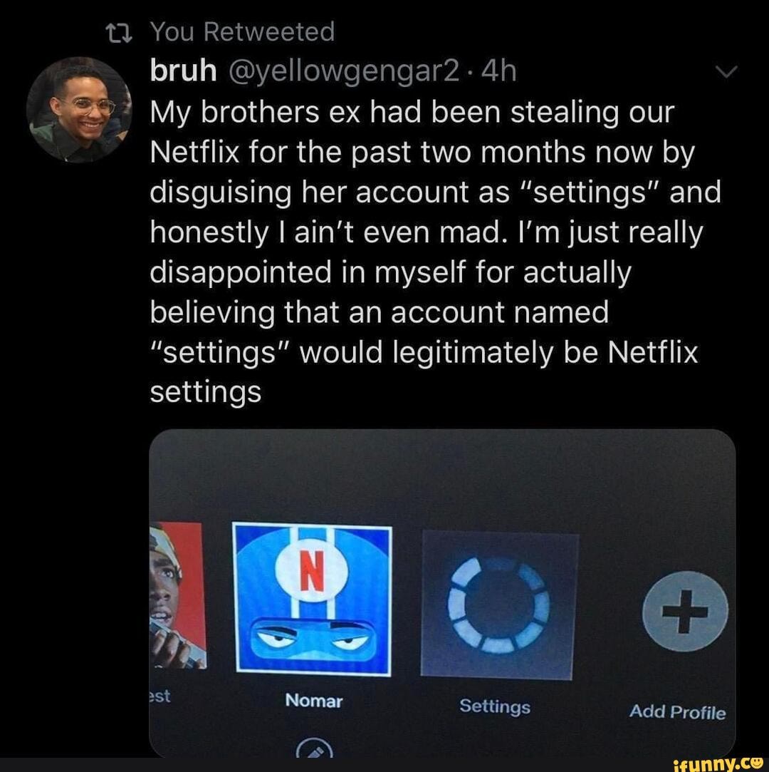 Funny Random Meme and Twitter Dump - You Retweeted bruh @yellowgengar2 ...