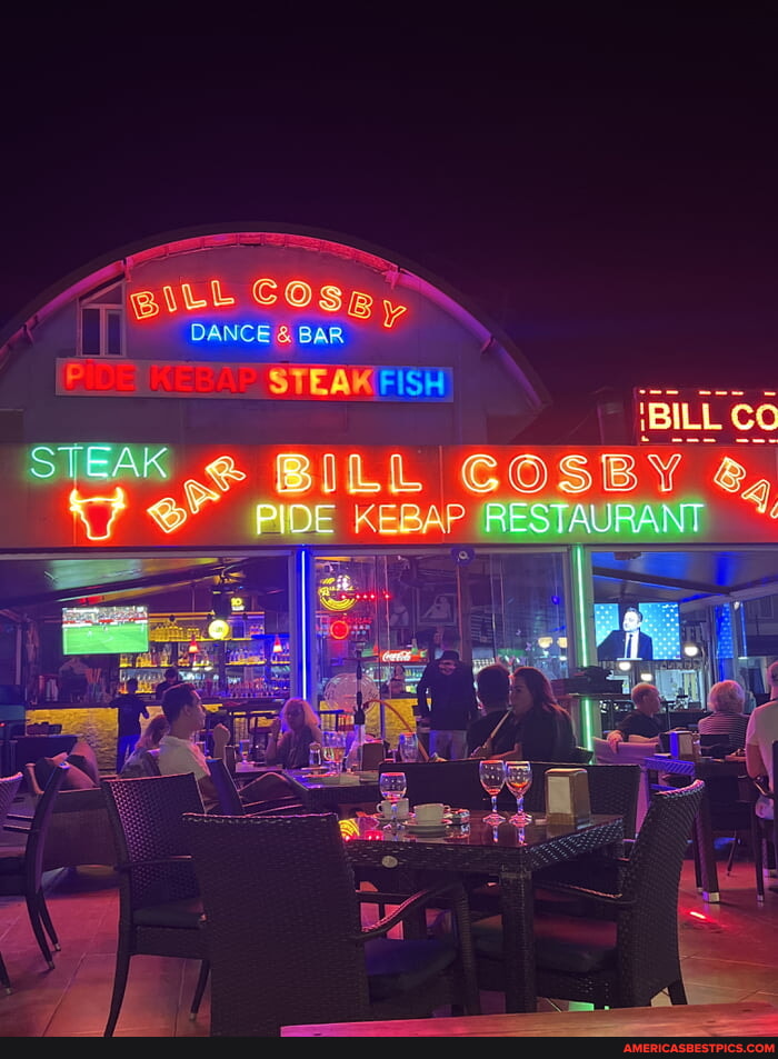 7 Se DANCE & BAR STEAK FISH 'BILL STEAK BILL COSBY PIDE KEBAP ...