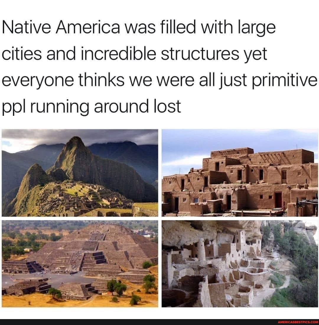 Native America was filled with large cities and incredible structures ...