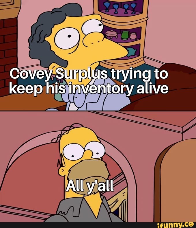 Covey Surplus trying to keep his inventory alive All y'all - iFunny Brazil