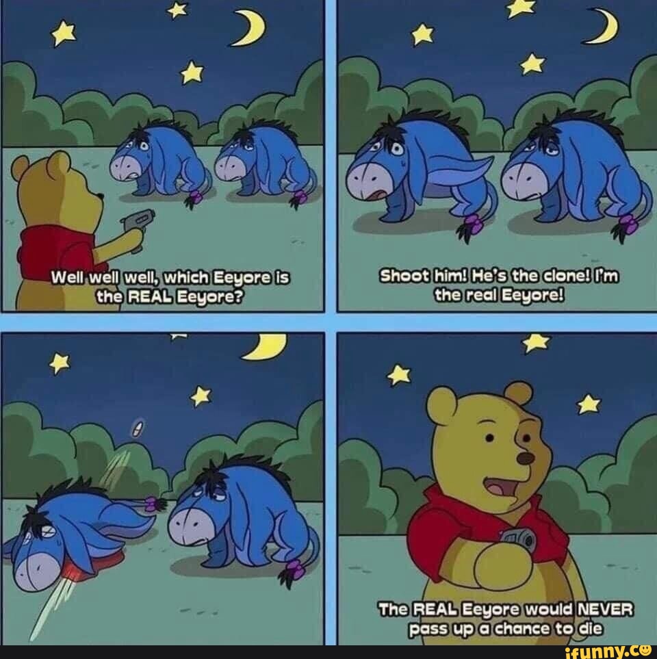 Eeyore memes. Best Collection of funny Eeyore pictures on iFunny