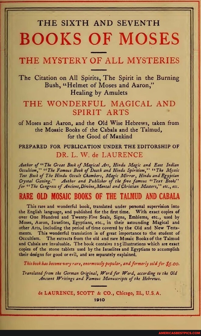 THE SIXTH AND SEVENTH BOOKS OF MOSES THE MYSTERY OF ALL MYSTERIES The ...