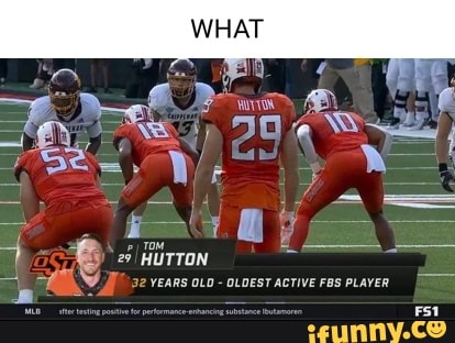 HUTTON 2 VEARS OL- OLDEST ACTIVE FBS PLAYER - iFunny