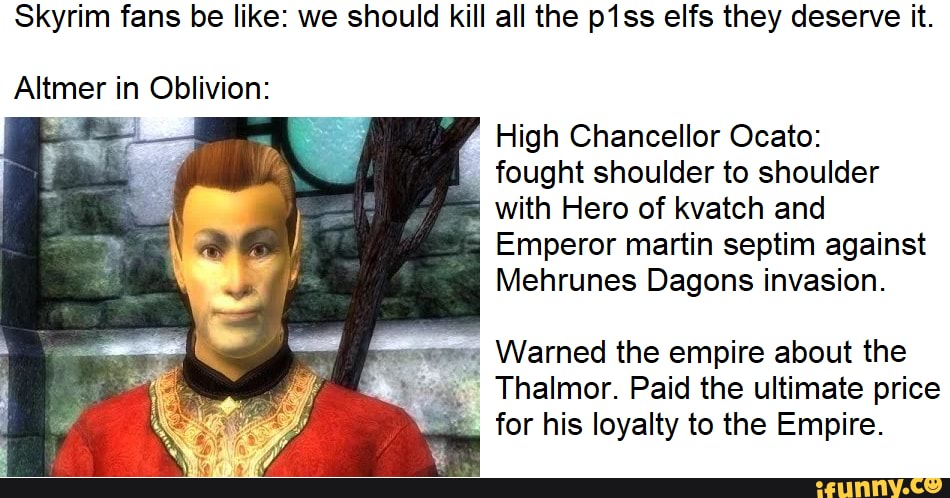Altmer memes. Best Collection of funny Altmer pictures on iFunny
