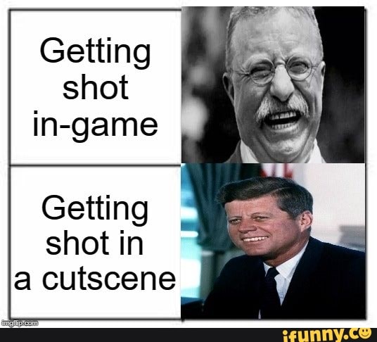 Getting shot in-game Getting shot in a cutscene - iFunny