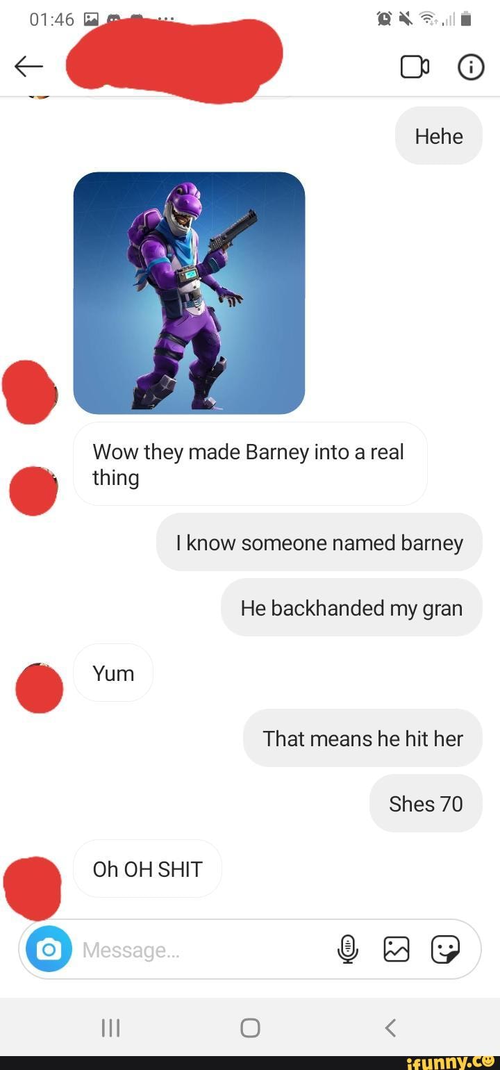 Wow they made Barney into a real thing know someone named barney He ...