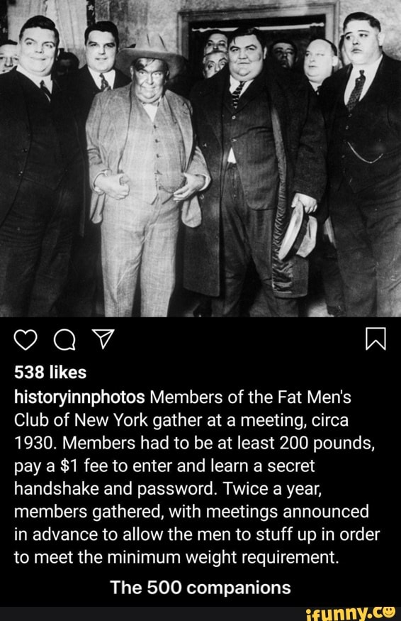 Historyinnphotos Members of the Fat Men's Club of New York gather at a ...