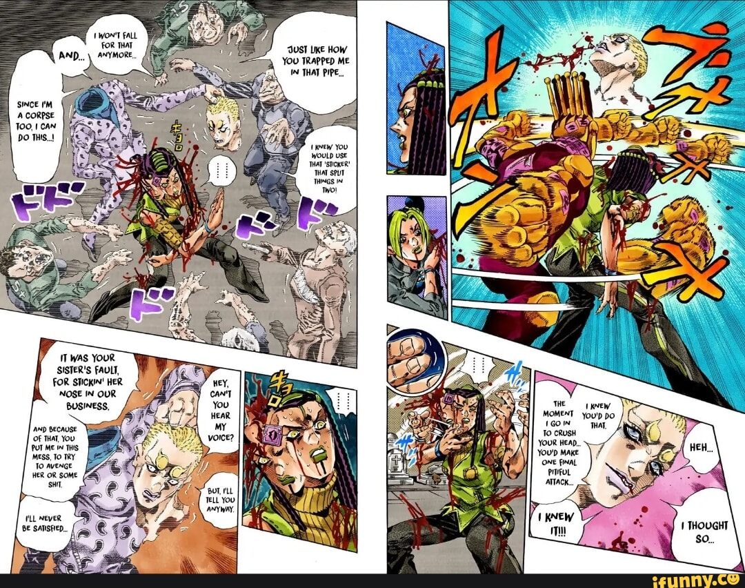 'JUST UKE HOW You TRAPPED ME THAT PIPE. SINCE ['M, A CORPSE ~I do THS ...