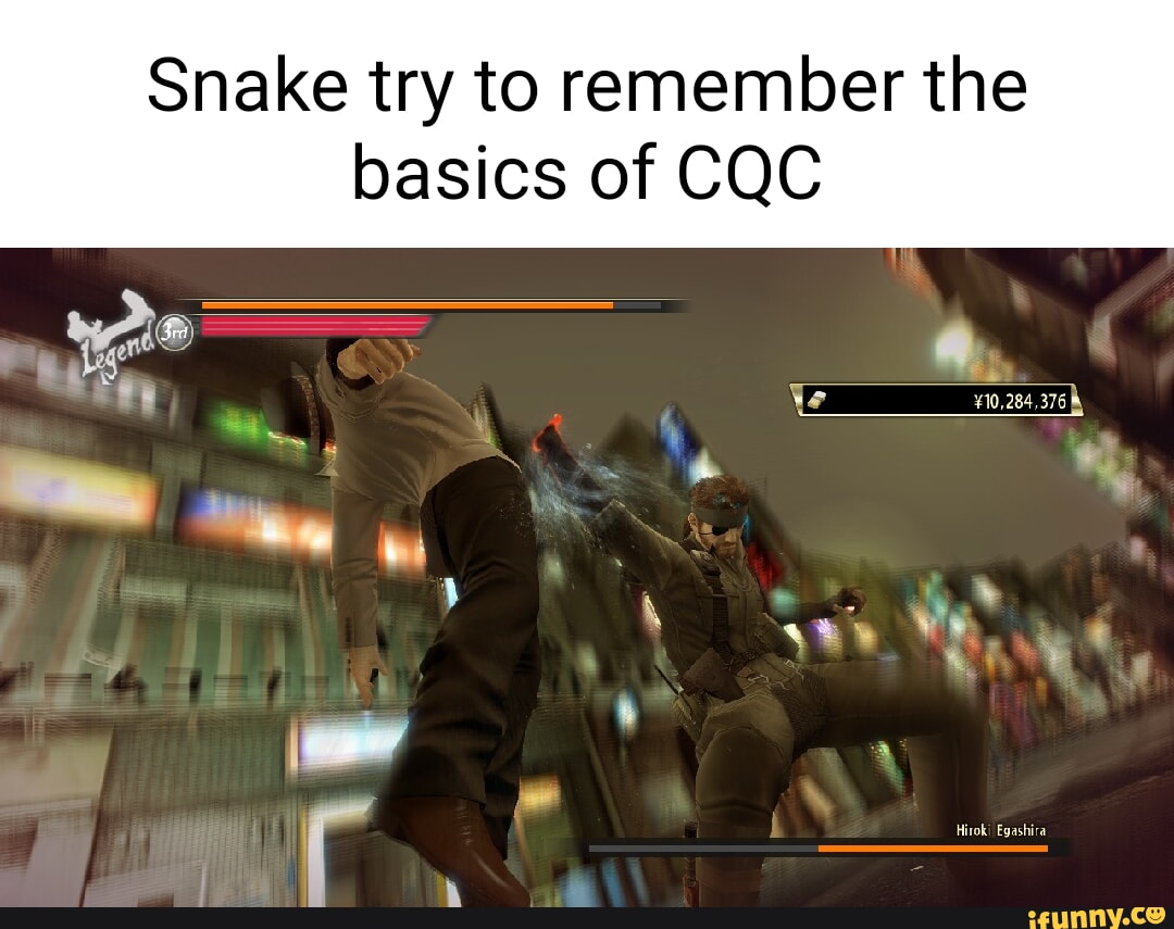 Snake try to remember the basics of CQC - iFunny
