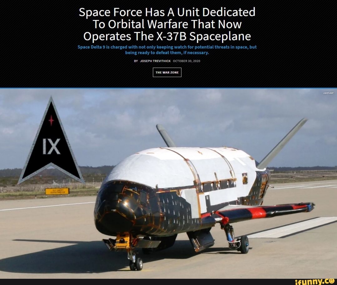 Space Force Has A Unit Dedicated To Orbital Warfare That Now Operates ...