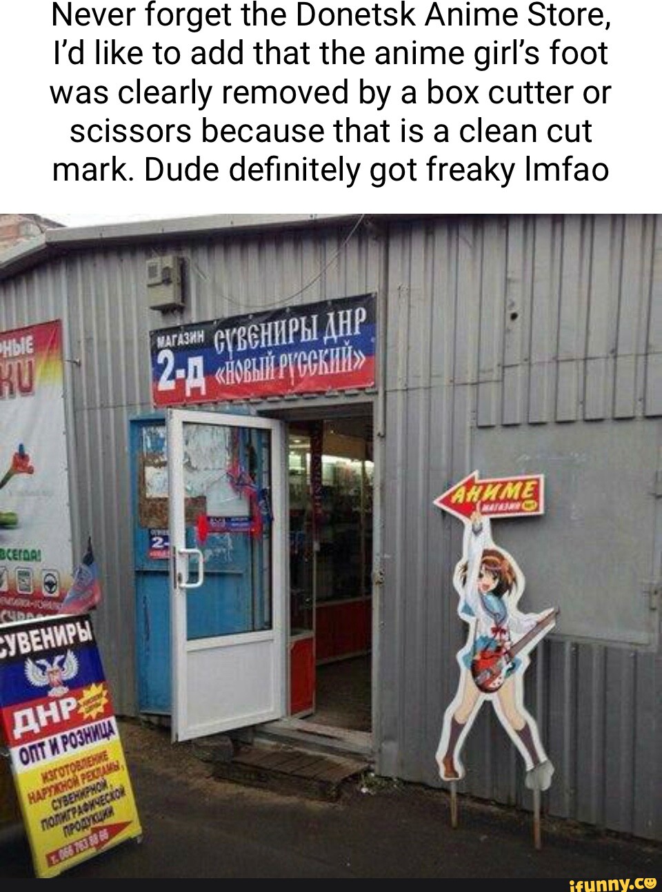 Never forget the Donetsk Anime Store, I'd like to add that the anime ...