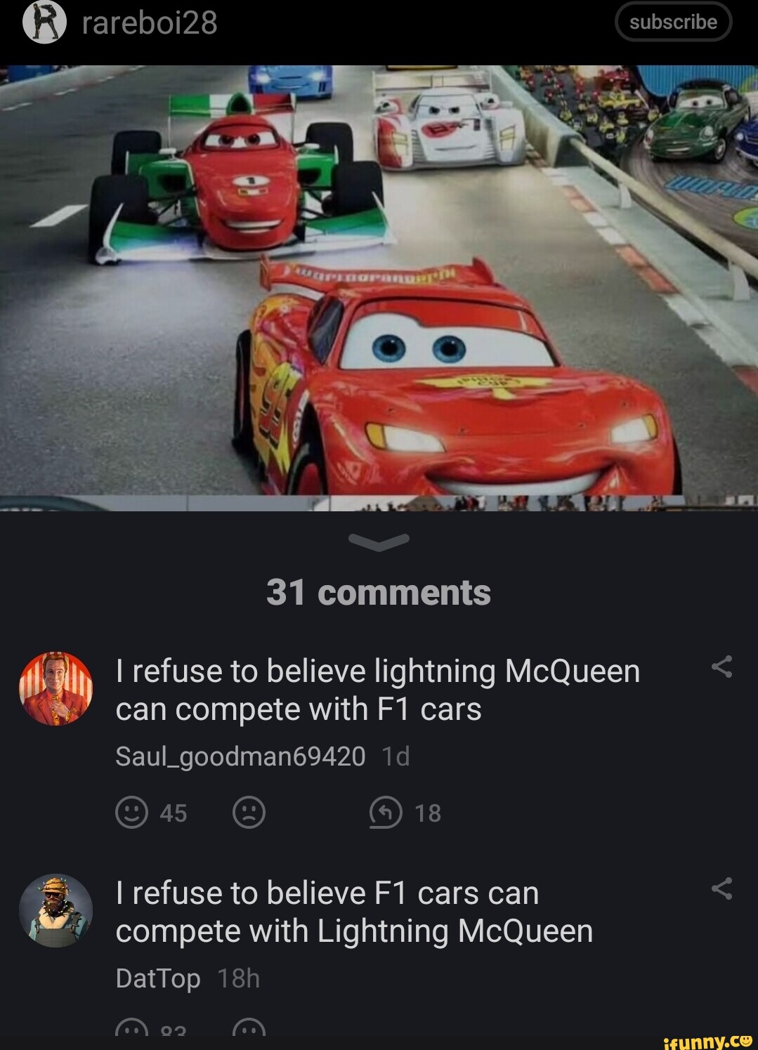 GR) rareboi28 subscribe 31 comments I refuse to believe lightning McQueen