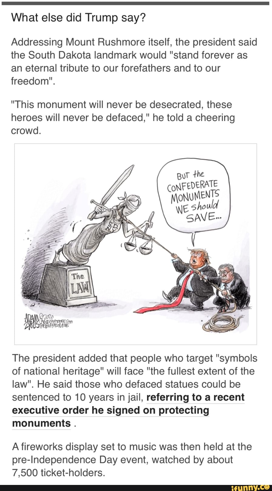 What else did Trump say? Addressing Mount Rushmore itself, the ...