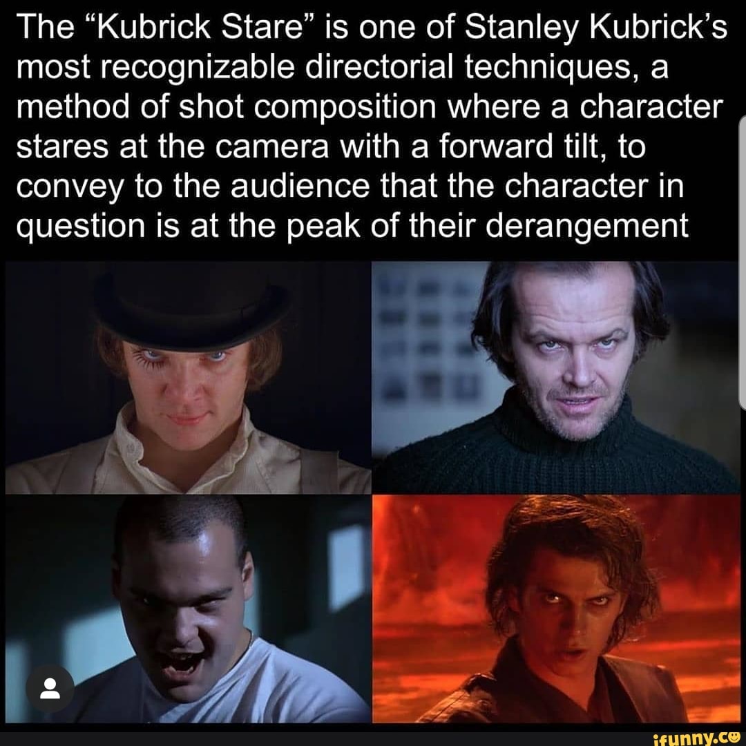 The “Kubrick Stare” is one of Stanley Kubrick’s most recognizable ...