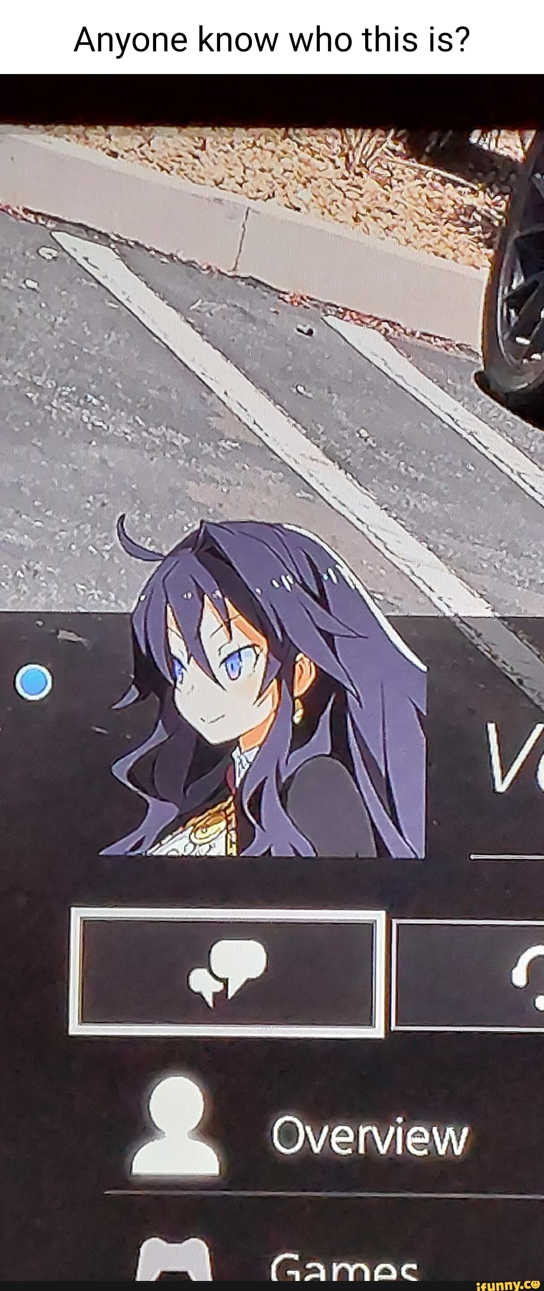 Anyone know who this is? SS Overview (~amac - iFunny
