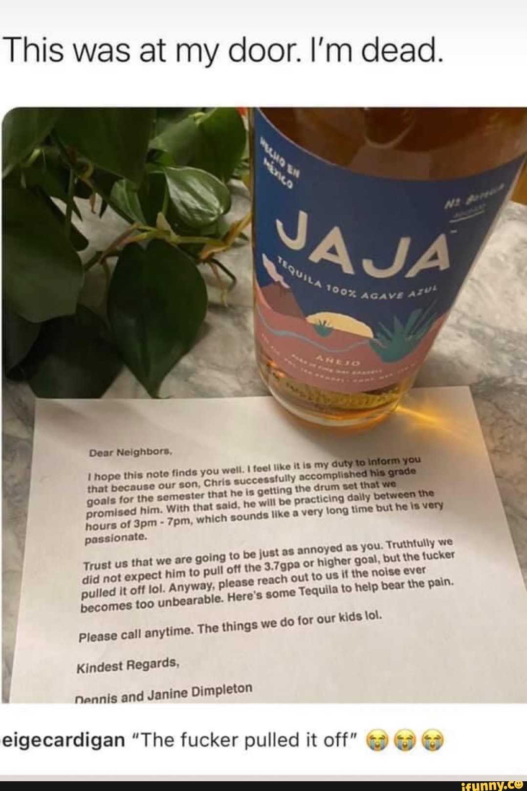 This was at my door. I'm dead. Dear Neighbors, feel like it is my hope ...