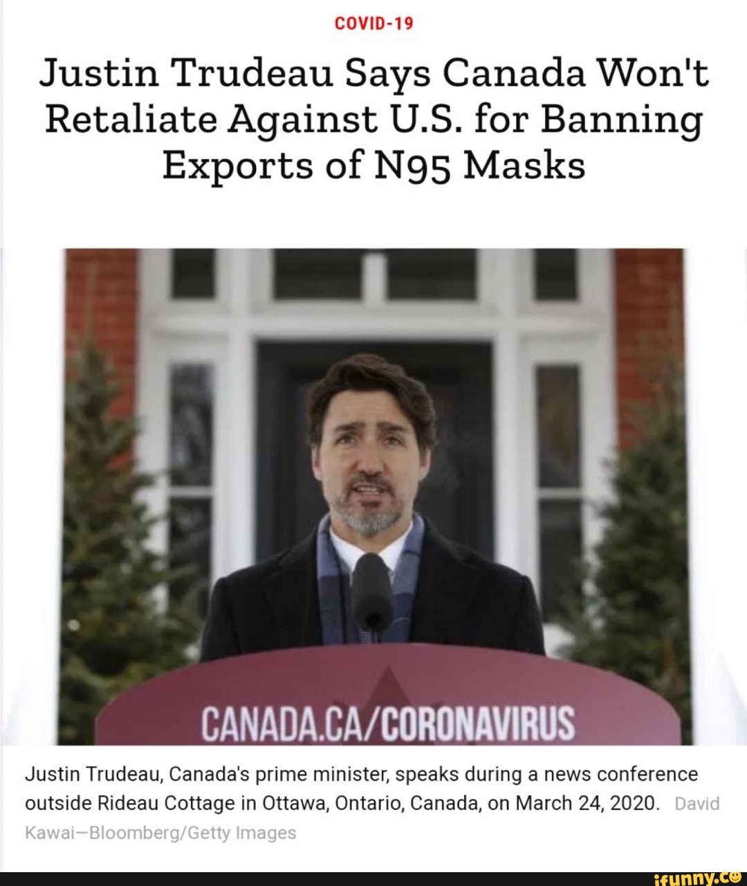 COVID-19 Justin Trudeau Says Canada Won't Retaliate Against U.S. for ...