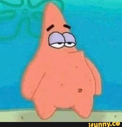Patrick_star memes. Best Collection of funny Patrick_star pictures on ...
