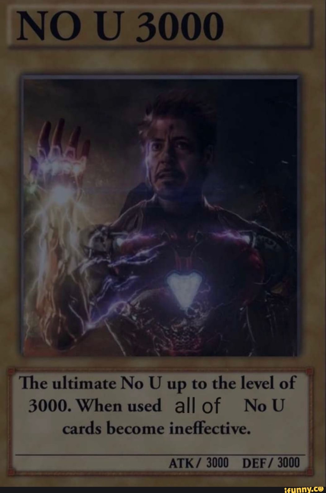 Or ultimate No U up I 3000. When used allof NoU I cards become ...