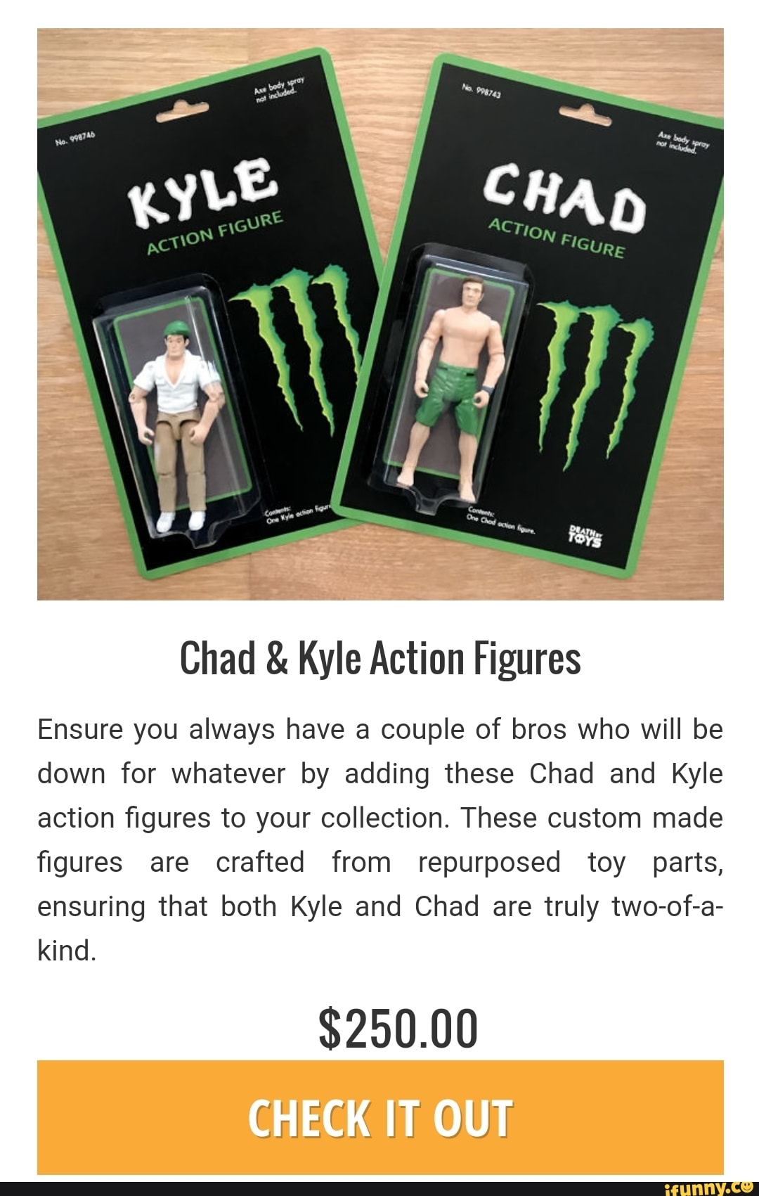 Chad Kyle Action Figures Ensure you always have a couple of bros who ...