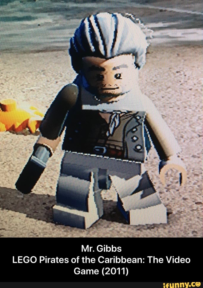 Mr. Gibbs LEGO Pirates of the Caribbean: The Video Game (2011) - iFunny