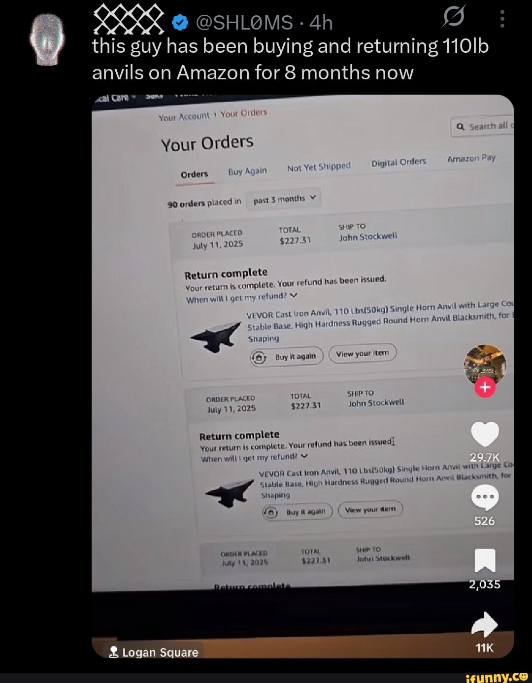 @SHLOMS this guy has been buying and returning 110lb anvils on Amazon ...