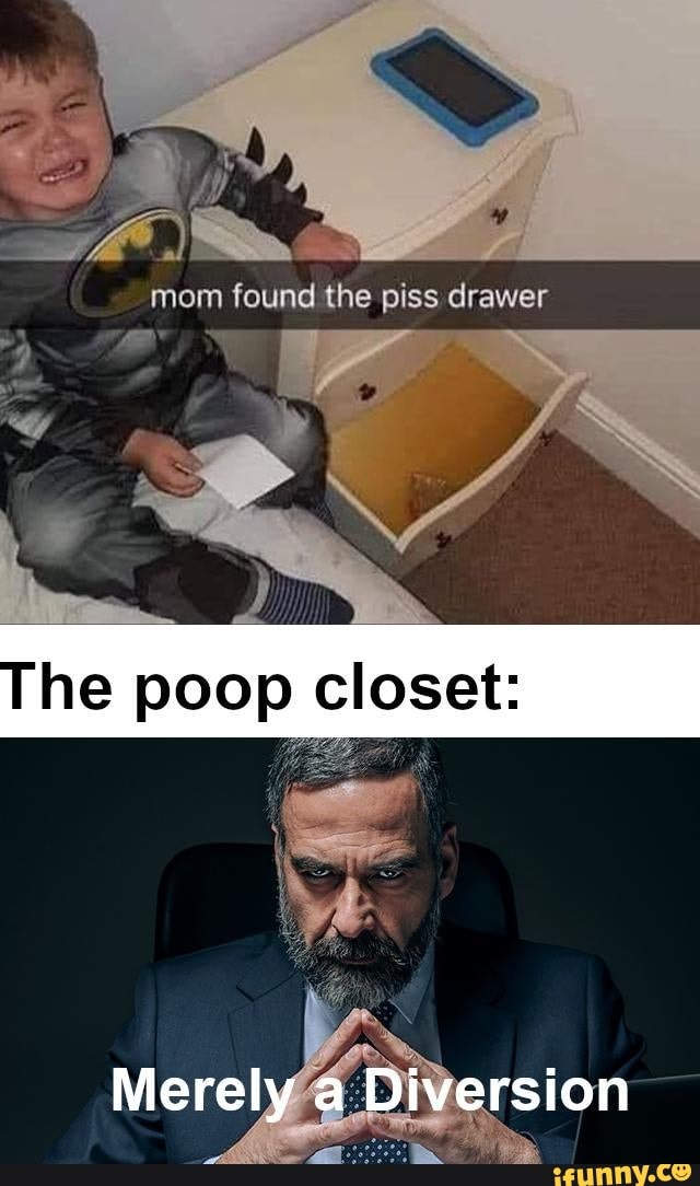 Poopcloset memes. Best Collection of funny Poopcloset pictures on iFunny