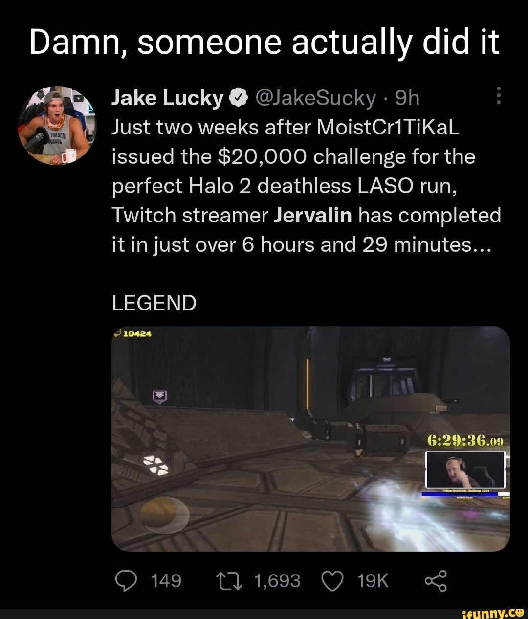 Damn, someone actually did it Jake Lucky @ @JakeSucky Just two weeks after MoistCriTiKaL issued ...