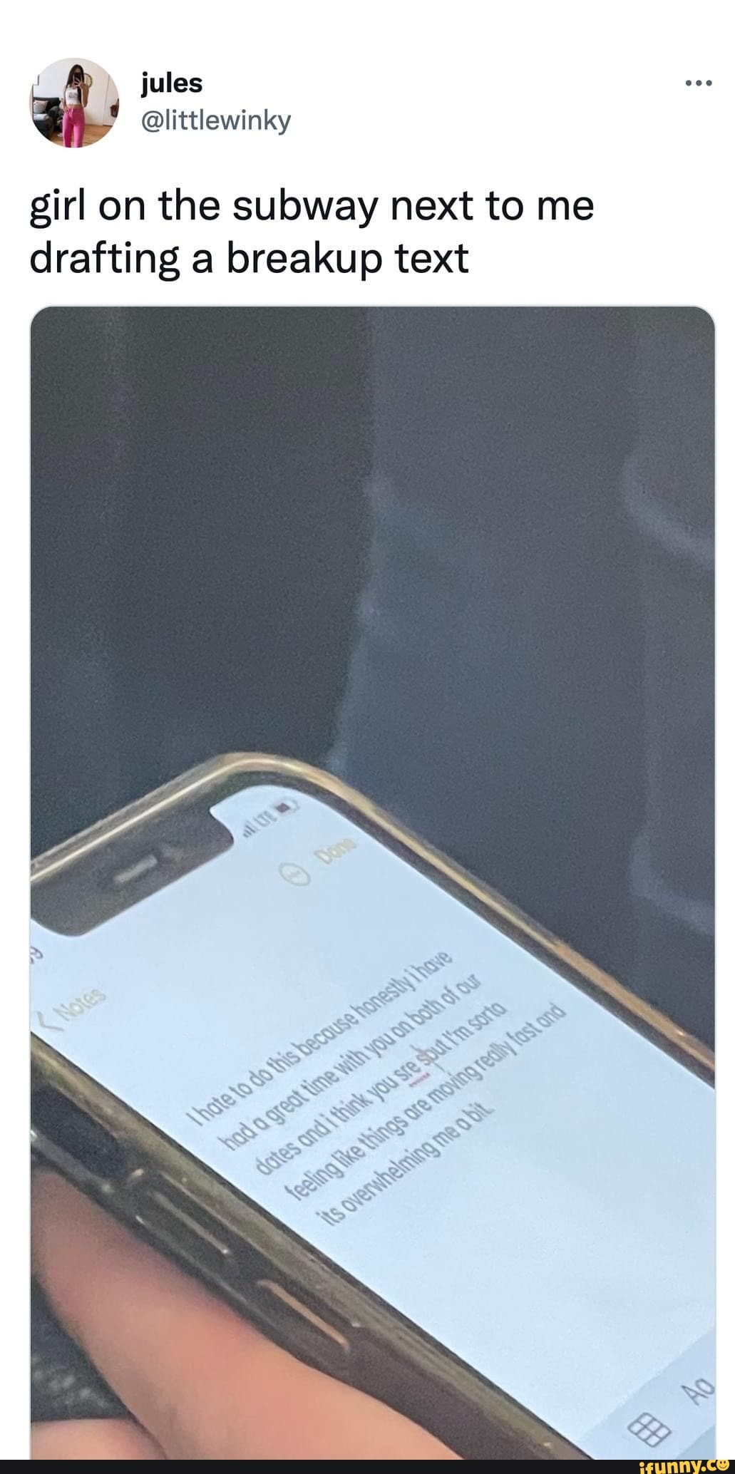 Jules girl on the subway next to me drafting a breakup text - iFunny