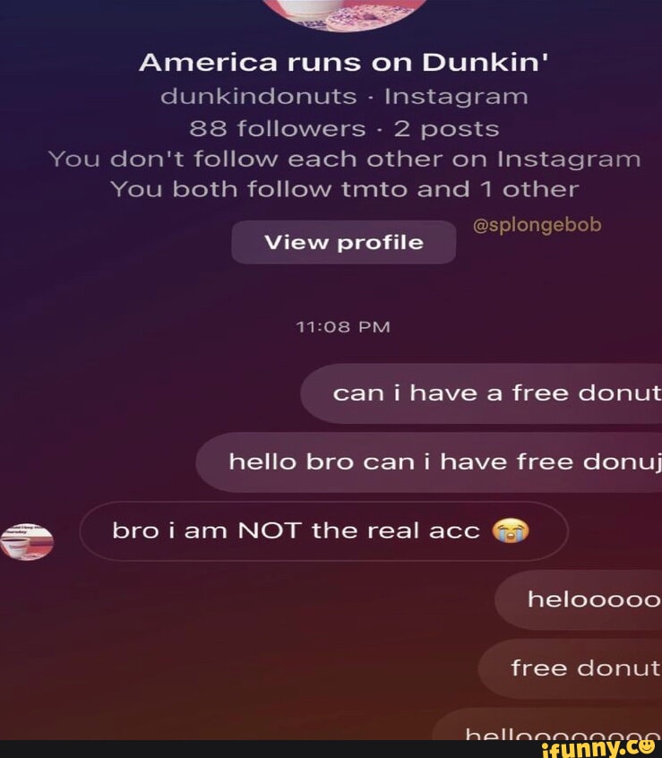 Dunkindonuts memes. Best Collection of funny Dunkindonuts pictures on ...