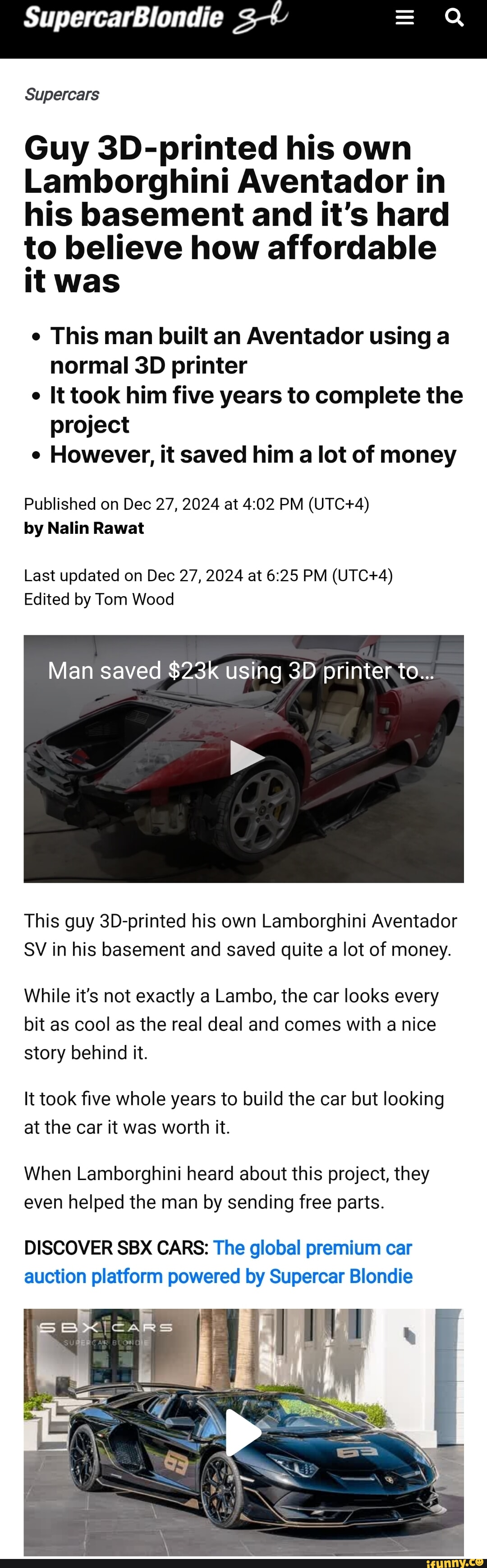 SupercarBlondie Supercars Guy 3D-printed his own Lamborghini Aventador ...