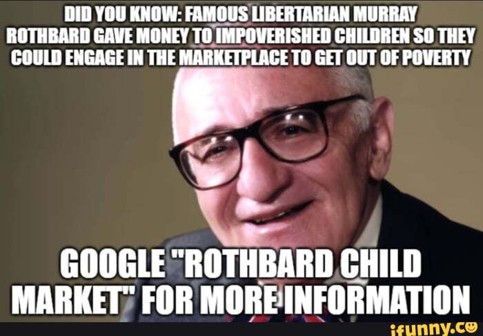 DID YOU KNOW: FAMOUS LIBERTARIAN MURRAY ROTHBARD GAVE MONEY TO ...