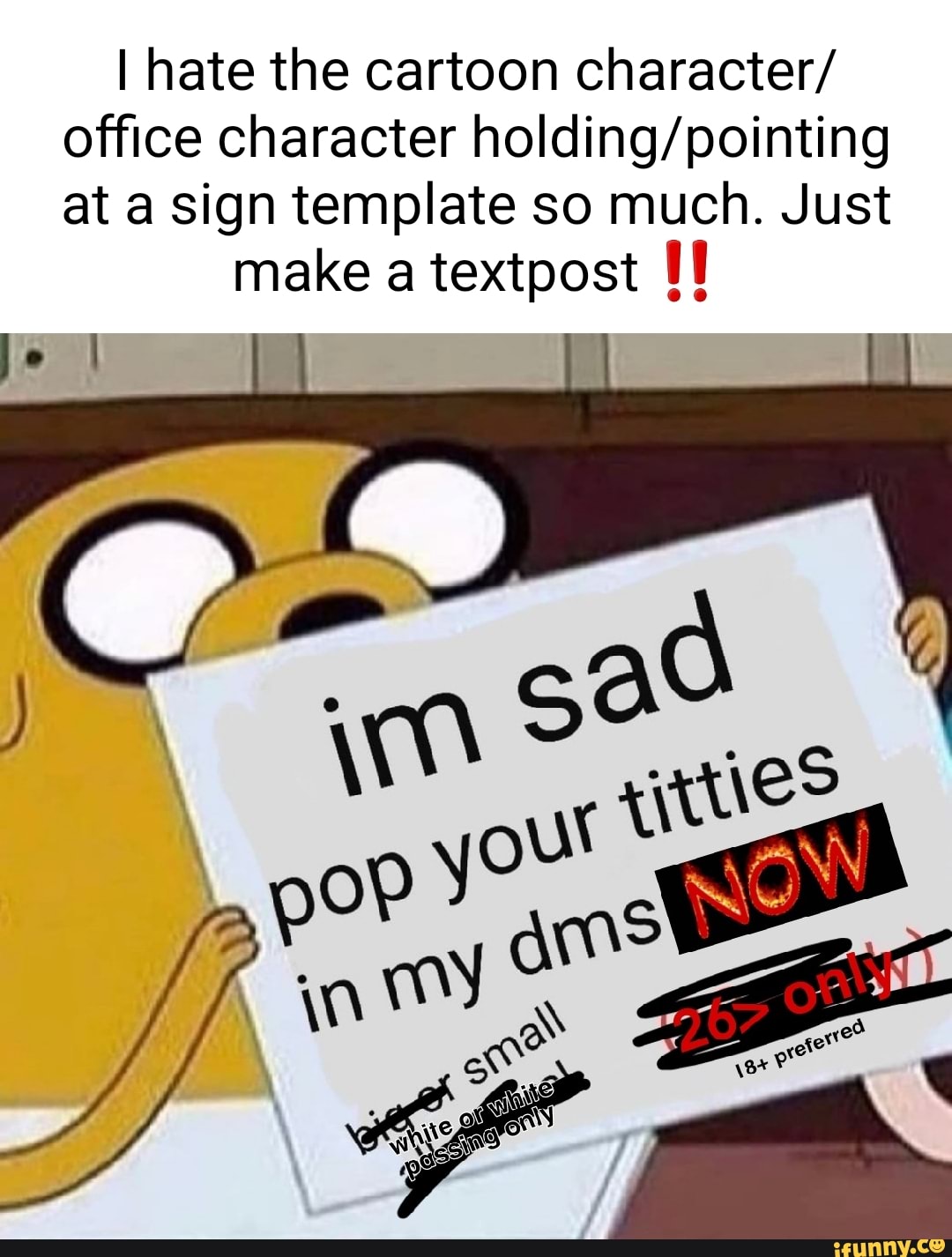 I hate the cartoon character/ office character at a sign template so ...