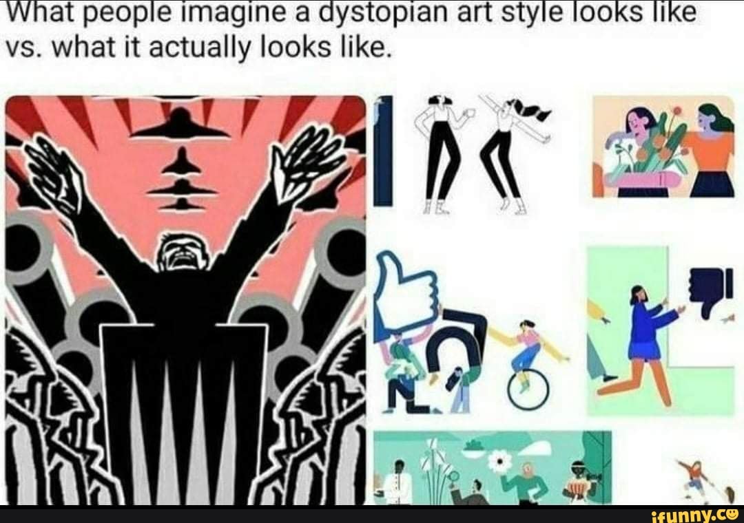 What people imagine a dystopian art style looks like vs. what it ...