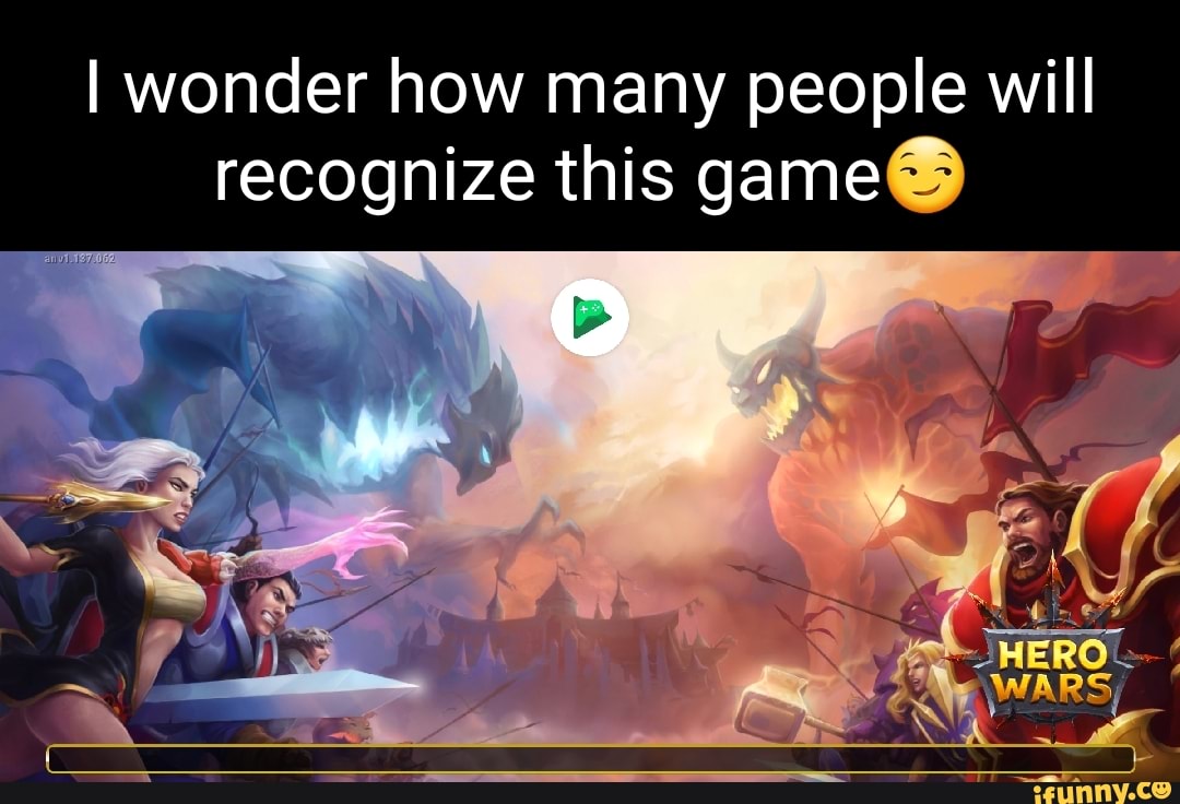 Herowars memes. Best Collection of funny Herowars pictures on iFunny