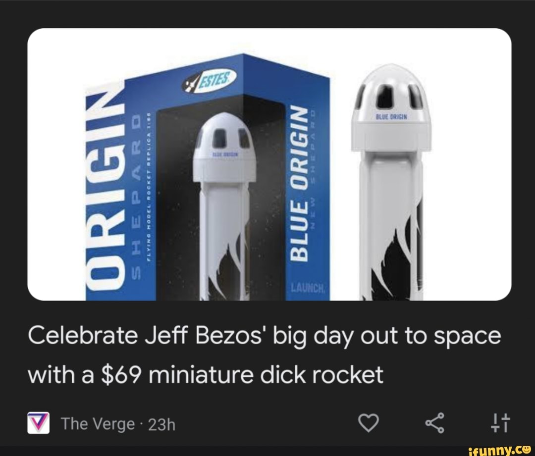 Celebrate Jeff Bezos' big day out to space BLUE ORIGIN with a $69 ...