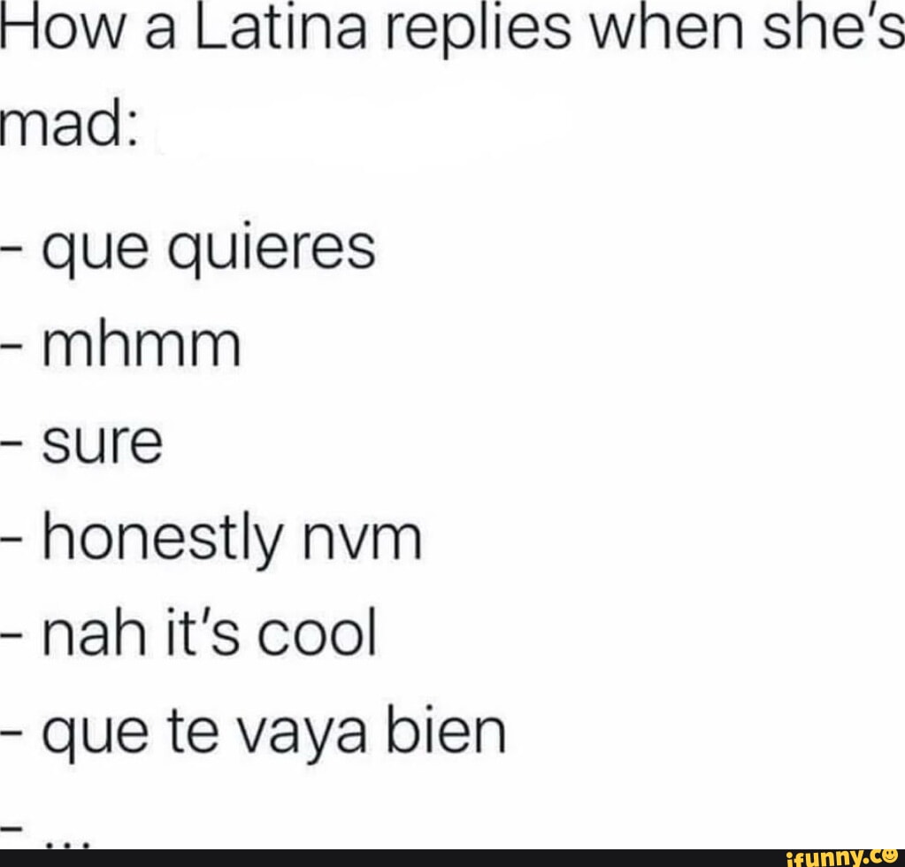 Quieres memes. Best Collection of funny Quieres pictures on iFunny