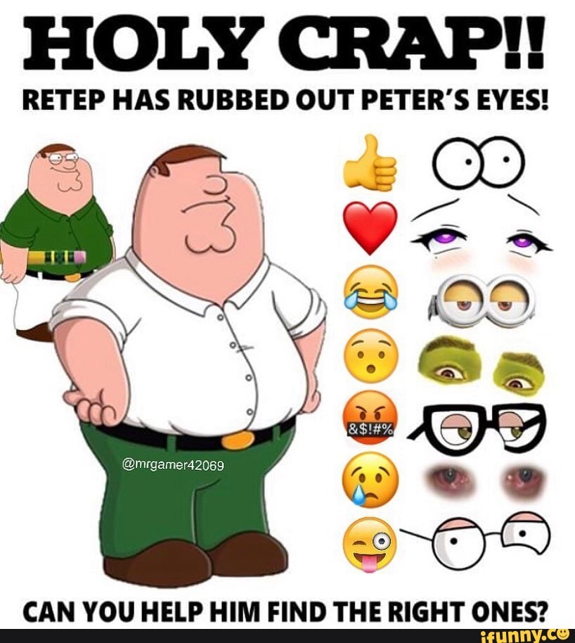 HOLY CRAP!! RETEP HAS RUBBED OUT PETER'S EYES! FAR VALIILUELID LIINA ...
