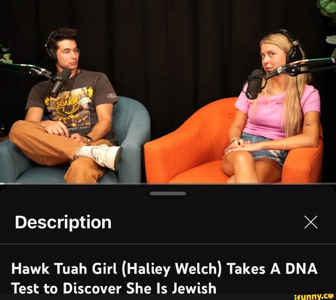 Description Hawk Tuah Girl (Haliey Welch) Takes A DNA Test to Discover ...