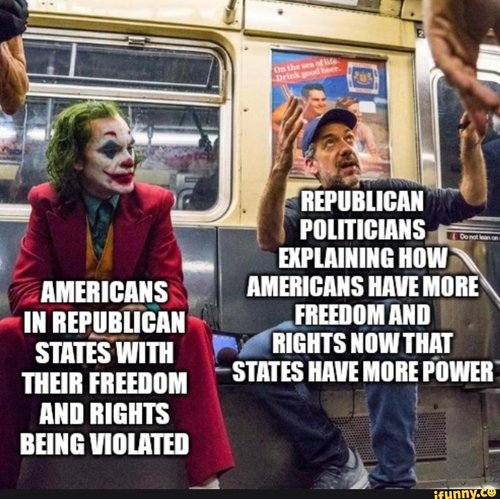 Freedom logic - AMERICANS IN REPUBLICAN STATES WITH THEIR FREEDOM AND ...